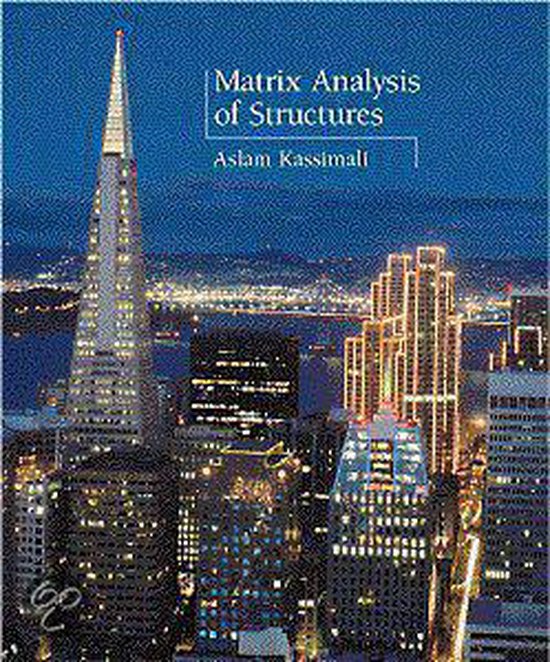 Matrix Analysis Of Structures | 9780534206703 | Kassimali | Boeken | bol
