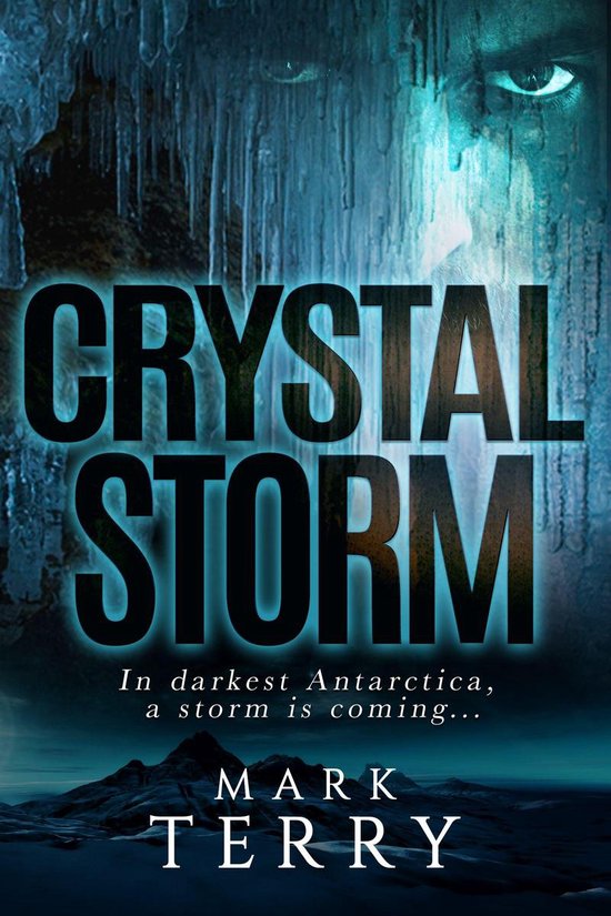 Crystal Storm (ebook), Mark Terry | 1230002854717 | Boeken | bol