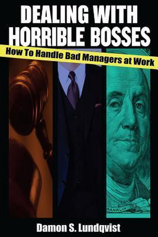 Dealing with Horrible Bosses | 9781503073029 | Damon S Lundqvist | Boeken | bol.com