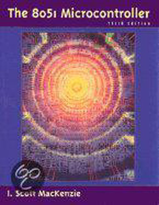 The 8051 Microcontroller | 9780137800087 | I. Scott MacKenzie | Boeken ...