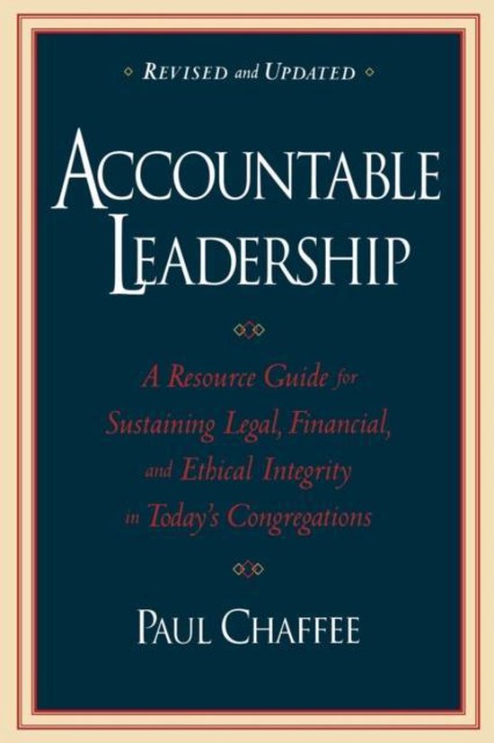 Accountable Leadership, Paul Chaffee | 9780787903640 | Boeken | bol