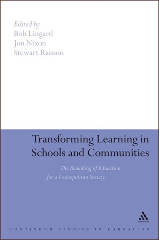 Transforming Learning in Schools and Communities | 9781441180063 | Bob ...
