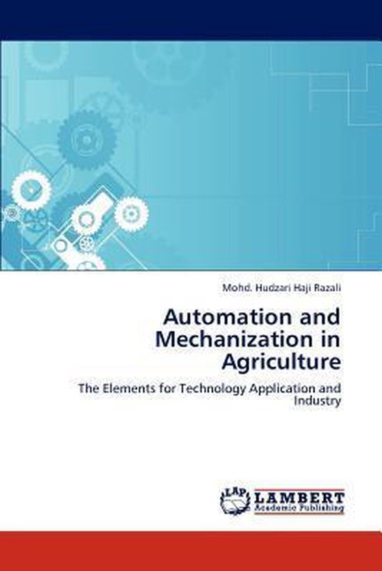 Automation and Mechanization in Agriculture | 9783847343073 | Mohd ...