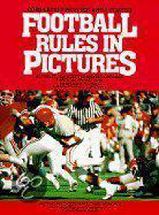 Football Rules in Pictures, Don Schiffer | 9780399516894 | Boeken | bol.com