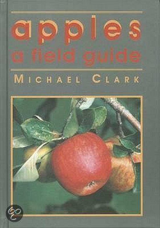 Apples, Clark Michael | 9781873580578 | Boeken | bol.com