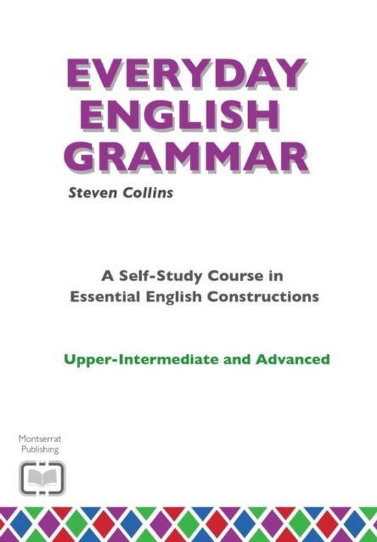 Everyday English Grammar | 9780952835868 | Steven Collins | Boeken ...