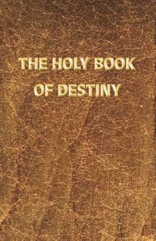 The Holy Book of Destiny | 9781456517601 | Maitreya Friend | Boeken | bol