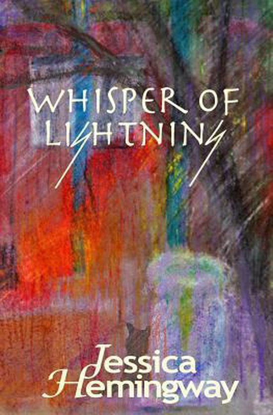 Whisper Of Lightning, Jessica Hemingway | 9780473272289 | Boeken | bol.com