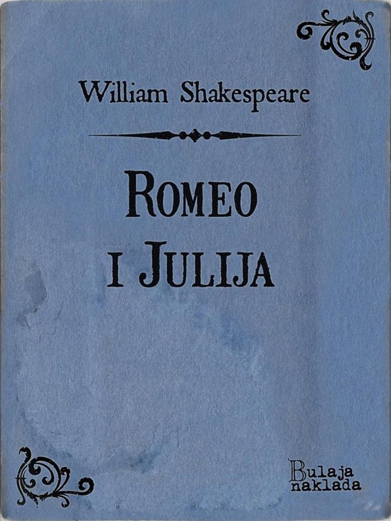 eLektire - Romeo i Julija (ebook), William Shakespeare | 9789533280738 ...