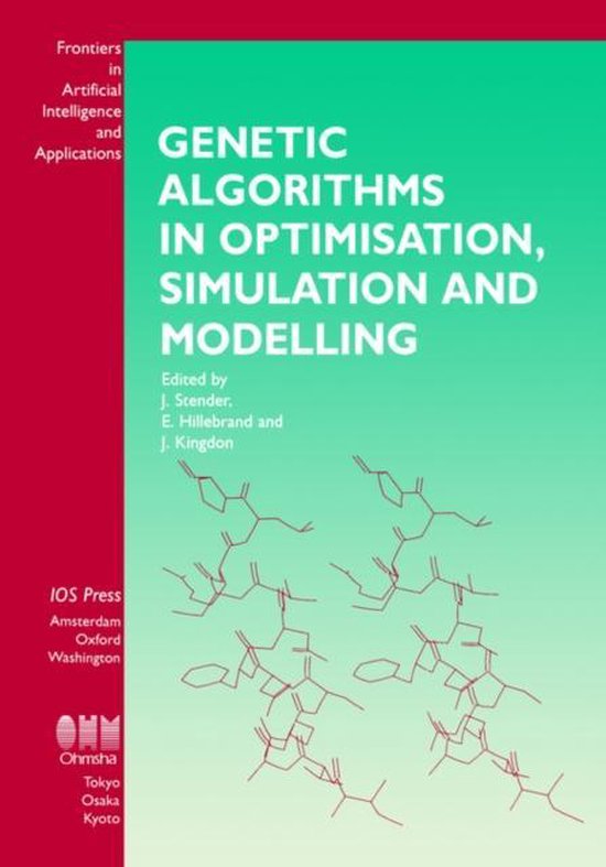 Genetic Algorithms In Optimisation Simulation And Modelling Stender 4868