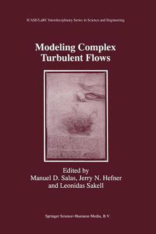 Modeling Complex Turbulent Flows | 9789401059862 | Boeken | bol.com
