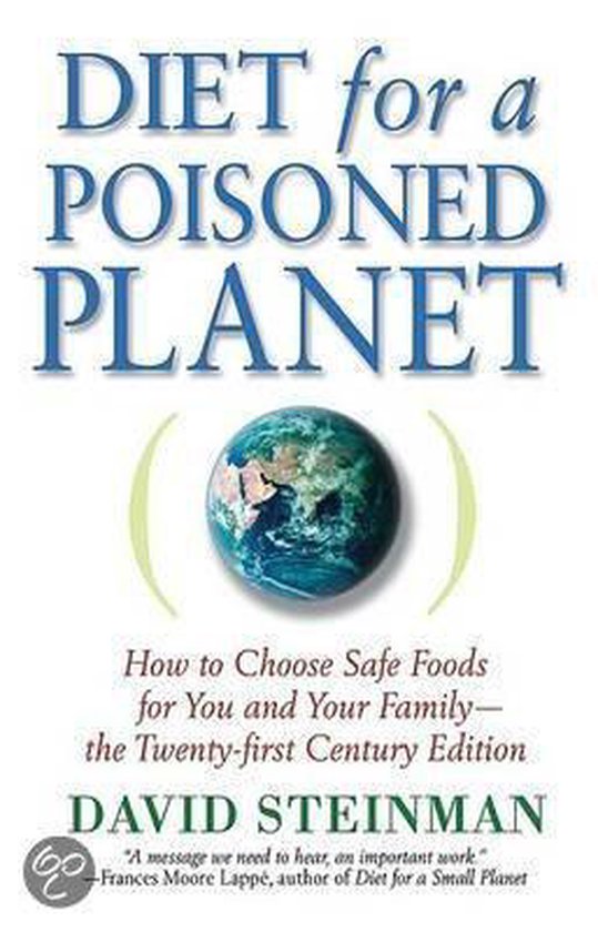Diet for a Poisoned Planet, David Steinman | 9781560259220 | Boeken | bol