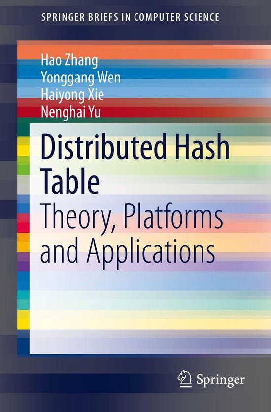 SpringerBriefs in Computer Science - Distributed Hash Table (ebook), Hao Zhang |... | bol.com