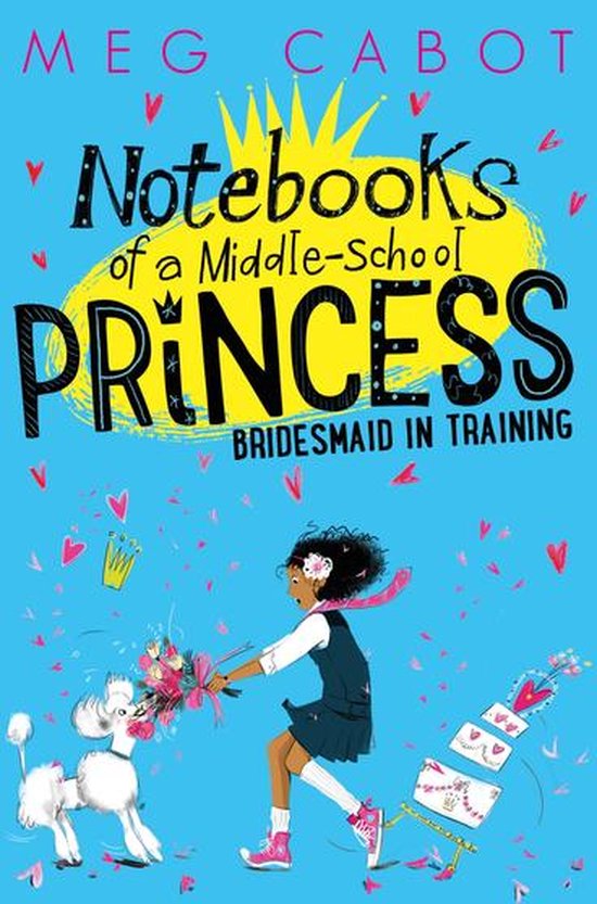 Notebooks of a Middle-School Princess 2 - Bridesmaid-in-Training (ebook ...