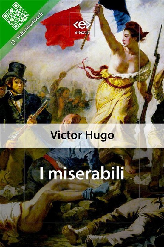 Liber Liber - I miserabili (ebook), Victor Hugo | 9788897313939 ...