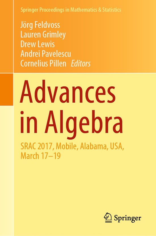 Springer Proceedings In Mathematics And Statistics 277 Advances In Algebra Ebook Bol