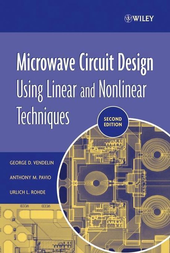 Microwave Circuit Design Using Linear and Nonlinear Techniques, 2nd Edition (ebook), G... | bol.com