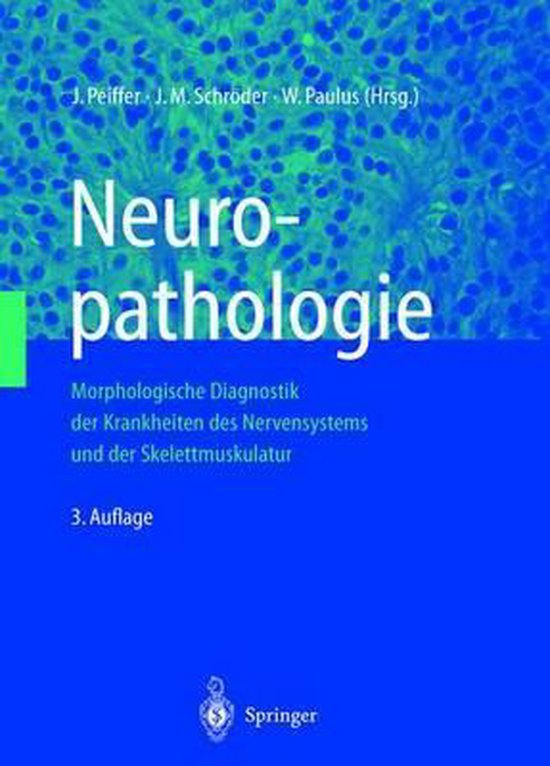 Neuropathologie | 9783540413332 | Boeken | bol.com