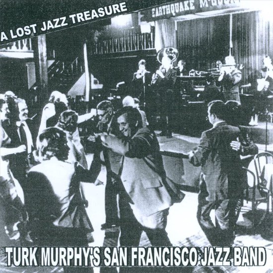 Lost Treasure, Turk Murphy's San Francisco Jazz Band | CD (album ...