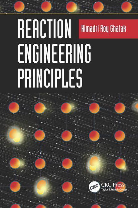 Reaction Engineering Principles (ebook), Himadri Roy Ghatak ...