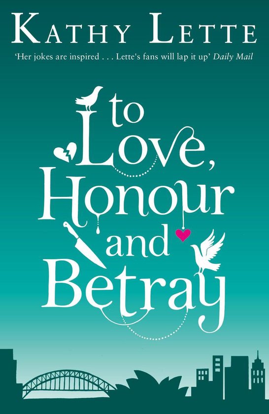 To Love, Honour And Betray (ebook), Kathy Lette | 9781407054551 | Boeken | bol.com