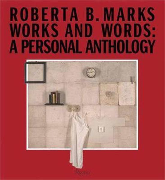 Robert B. Marks: Works and Words, Roberta Marks | 9780847866977 ...