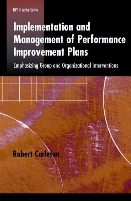 Implementation and Management of Performance Improvement Plans ...