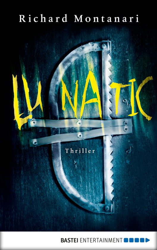 Spannende Thriller mit Byrne und Balzano 3 - Lunatic (ebook), Richard ...