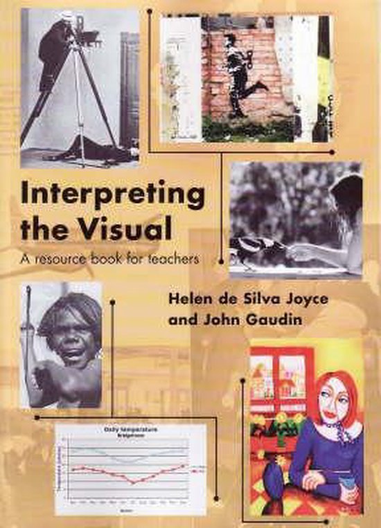 Interpreting the Visual, Helen De Silva Joyce | 9781876580865 | Boeken ...