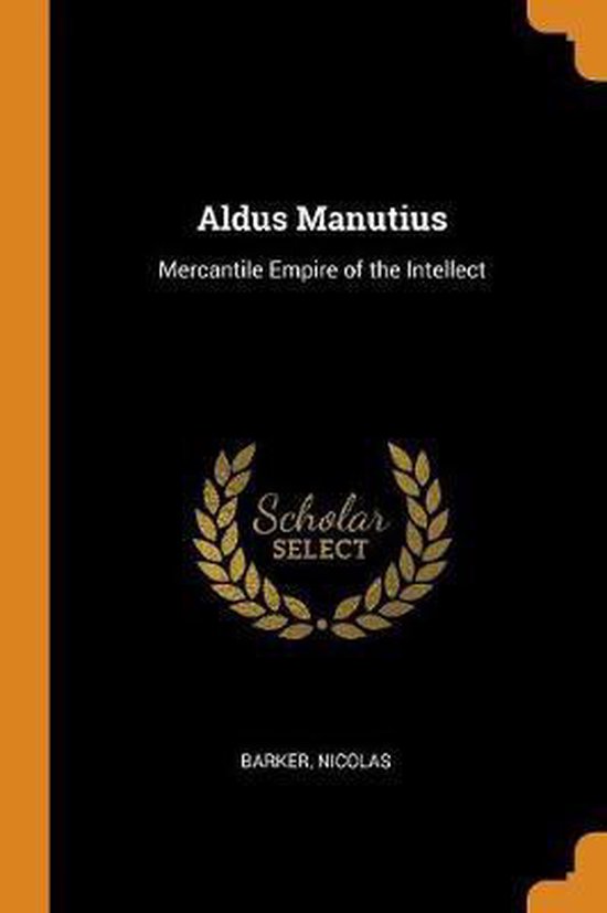 Aldus Manutius | 9780353209664 | Nicolas Barker | Boeken | bol.com