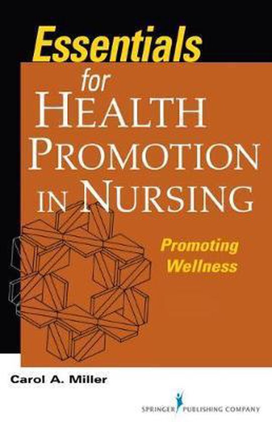 Essentials for Health Promotion in Nursing | 9780826136695 | Carol A ...