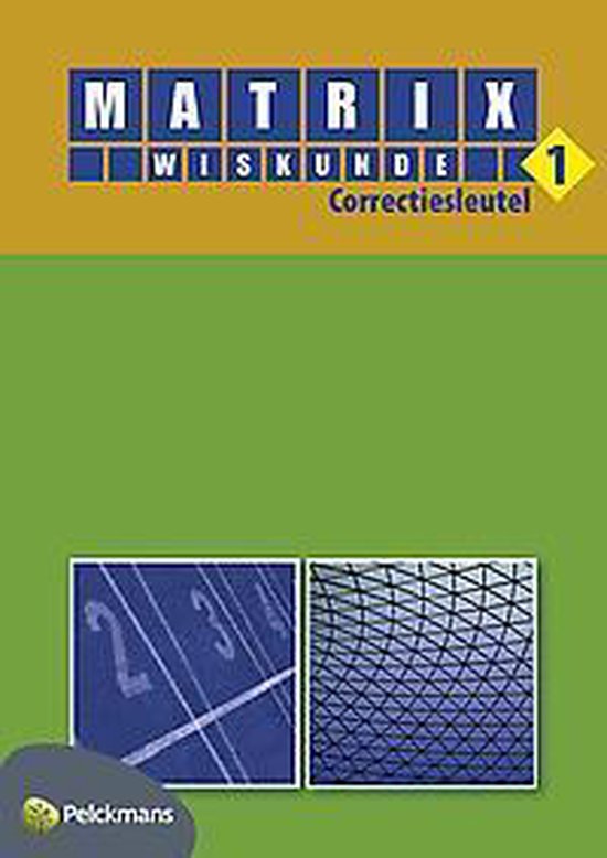 Matrix Wiskunde 1 Correctiesleutel | 9789028956001 | Boeken | bol.com