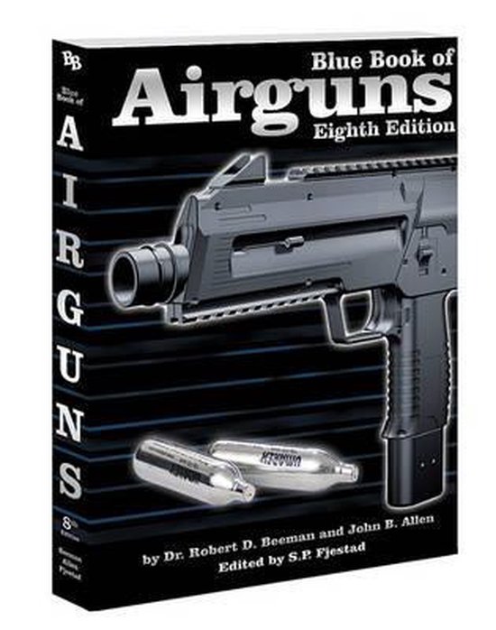 Blue Book of Airguns, Robert D. Beeman | 9781936120031 | Boeken | bol