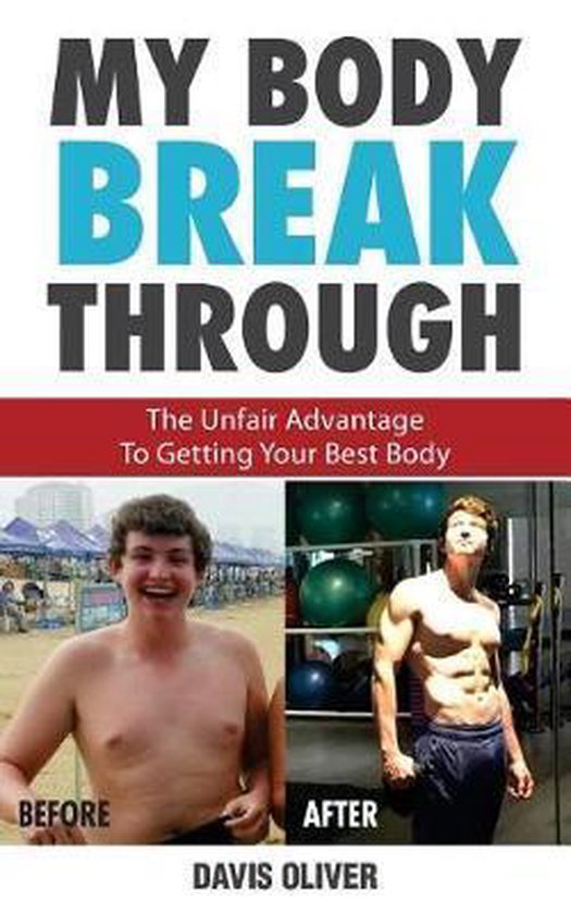 My Body Breakthrough, Davis Oliver | 9781546474531 | Boeken | bol.com
