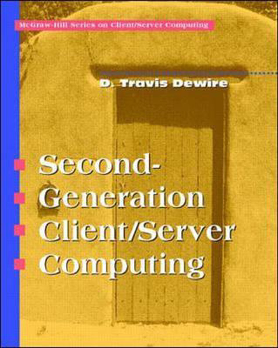 Second Generation Client/Server Computing | 9780070167360 | Dawna ...