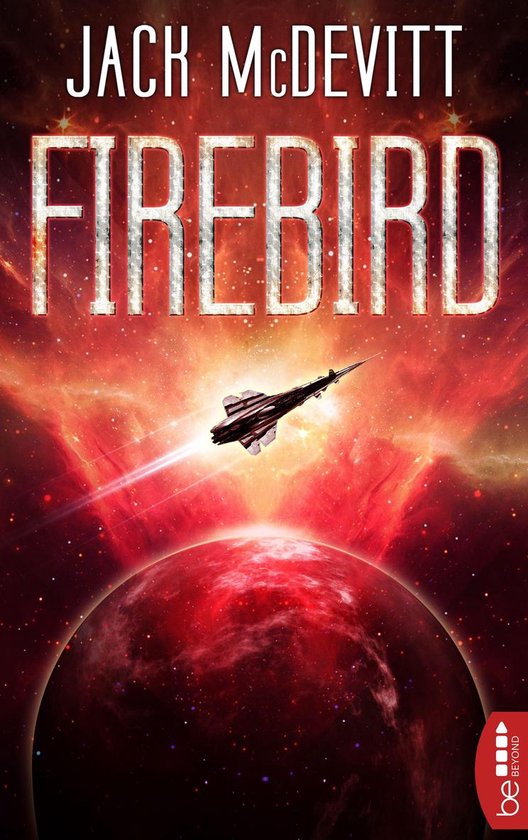 Alex Benedict 6 - Firebird (ebook), Jack Mcdevitt | 9783732545193 | Boeken | bol.com