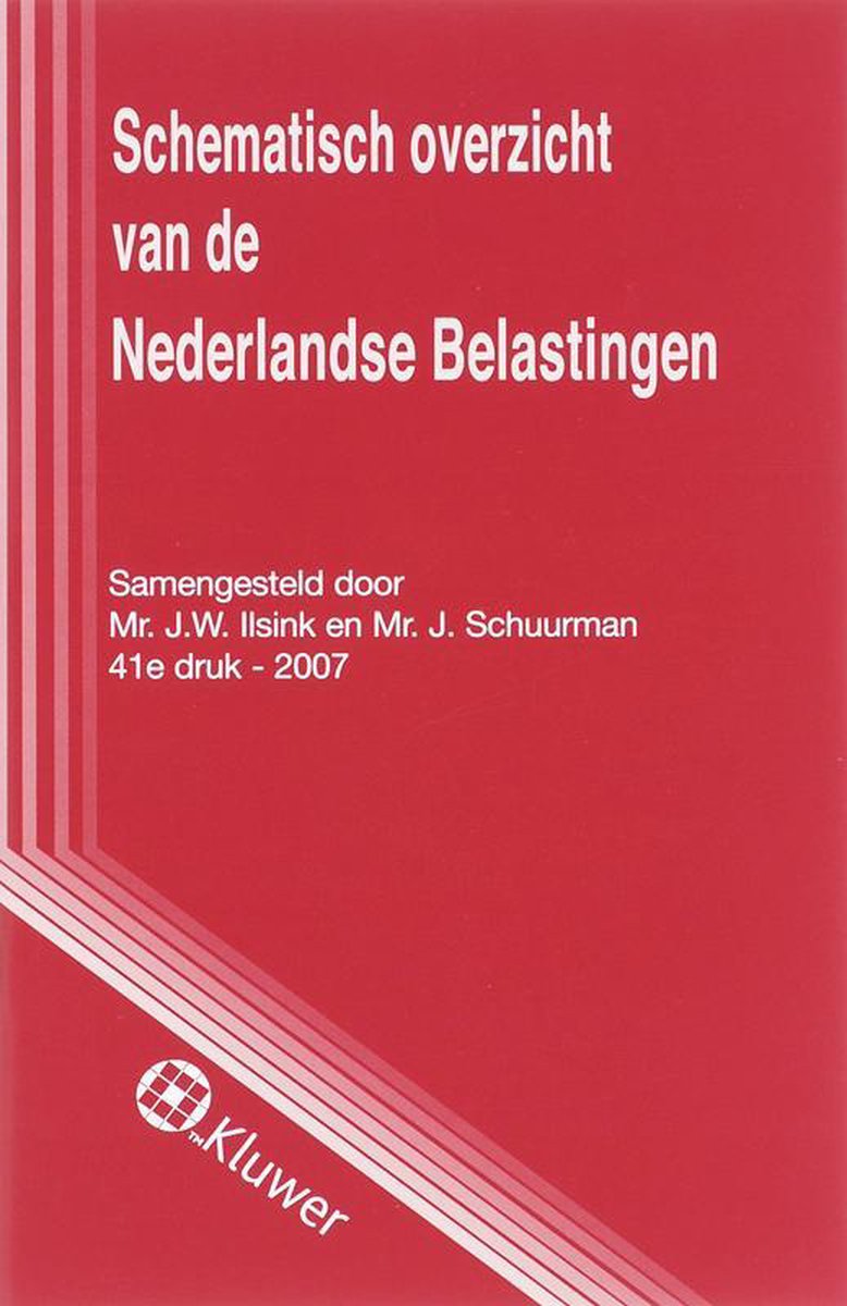 Schematisch overzicht van de Nederlandse belastingen | 9789013047561 ...