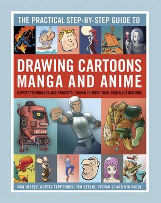 Practical Step-by-step Guide to Drawing Cartoons, Manga and Anime ...