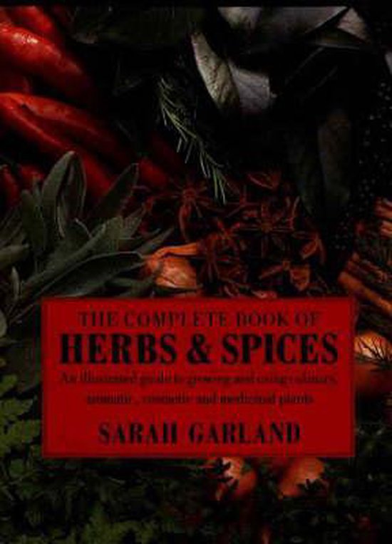Complete Book of Herbs and Spices, Sarah Garland | 9780895774996 ...