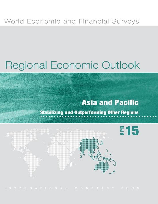 Regional Economic Outlook, April 2015 (ebook), International Monetary ...