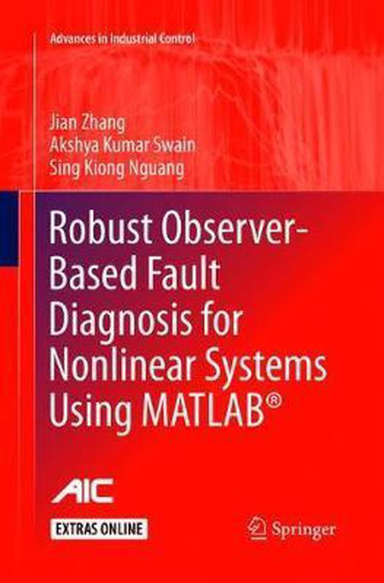 Robust Observer Based Fault Diagnosis For Nonlinear Systems Using Matlab R Jian