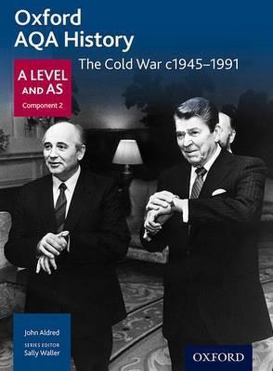 AQA A Level History The Cold War | 9780198354611 | John Aldred | Boeken ...