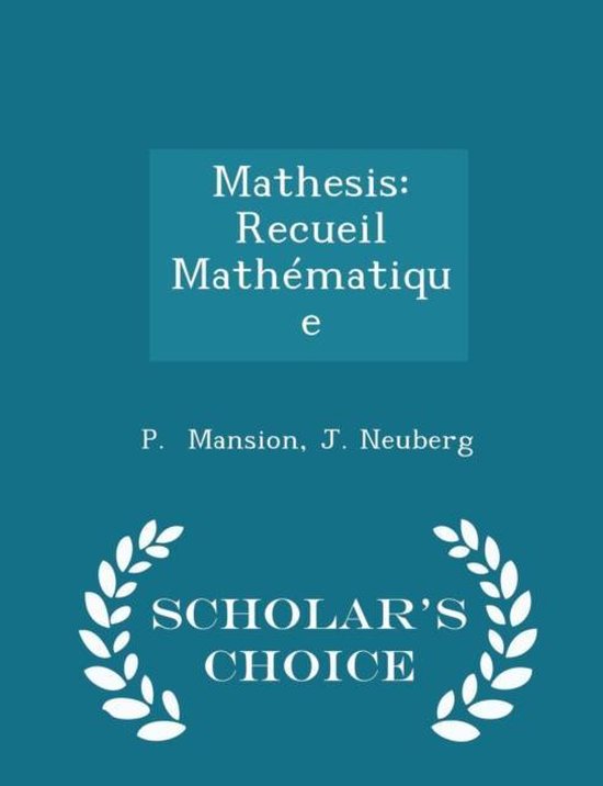 Mathesis, Joseph Neuberg Paul Mansion | 9781297290442 | Boeken | bol.com