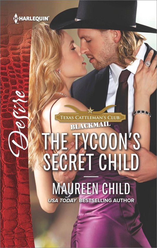 Texas Cattleman's Club: Blackmail - The Tycoon's Secret Child (ebook), Maureen Child... | bol.com