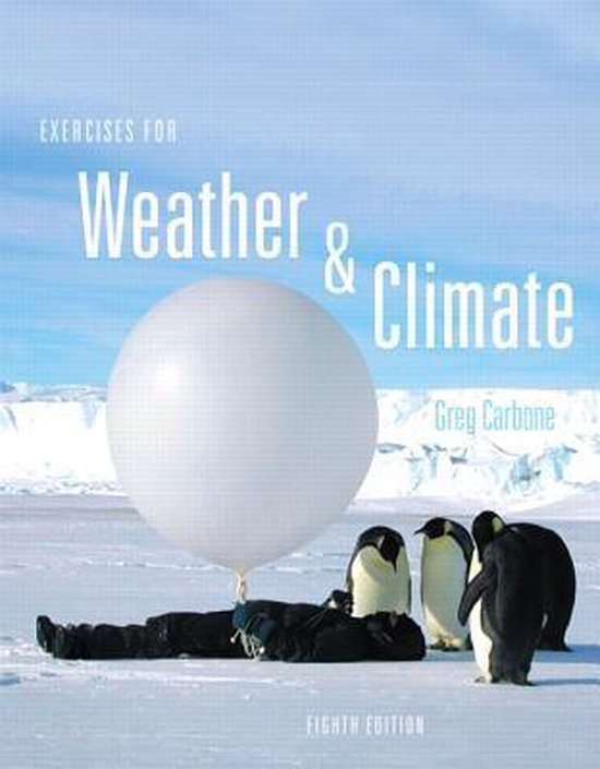 Exercises For Weather & Climate | 9780321769657 | Greg Carbone | Boeken ...