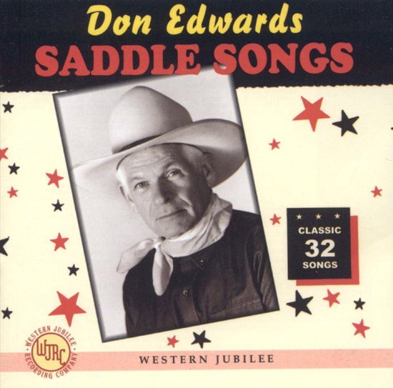 Don Edwards - Saddle Songs, Don Edwards | CD (album) | Muziek | bol.com