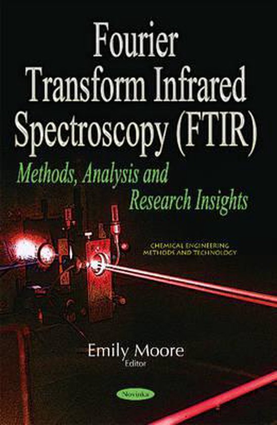 Fourier Transform Infrared Spectroscopy (FTIR) | 9781536103830 | Boeken | bol