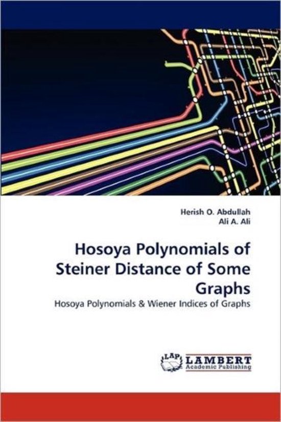 Hosoya Polynomials of Steiner Distance of Some Graphs | 9783844391411 ...