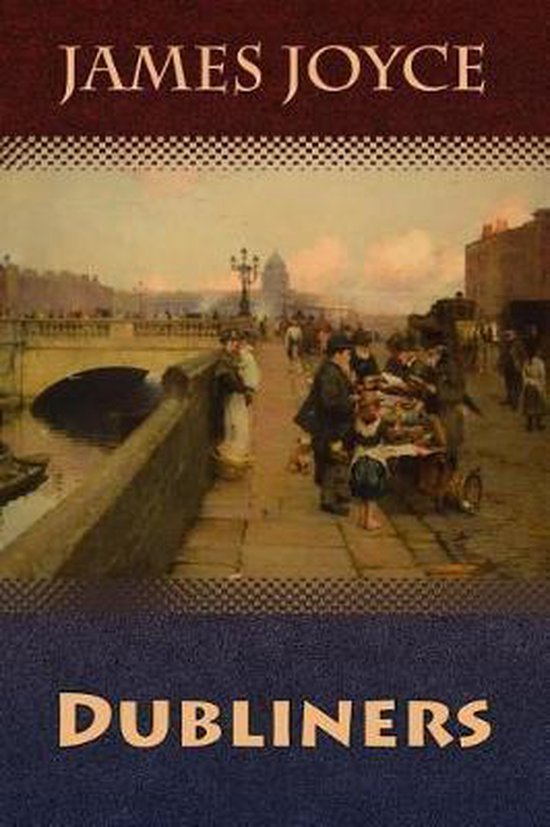 Dubliners, James Joyce | 9781727863635 | Boeken | bol.com