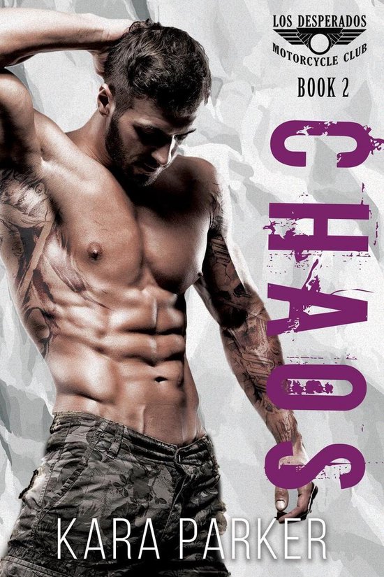 Los Desperados MC 2 - Chaos: A Bad Boy Motorcycle Club Romance (ebook ...